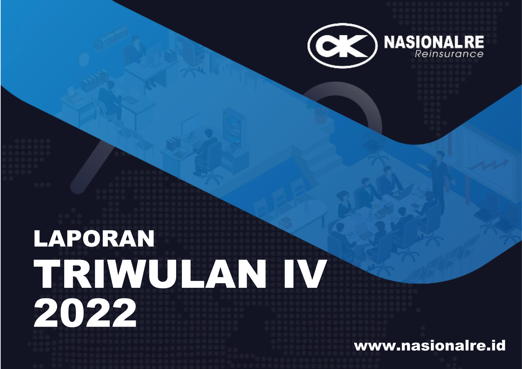 Laporan Bulanan, Triwulan & Tahunan